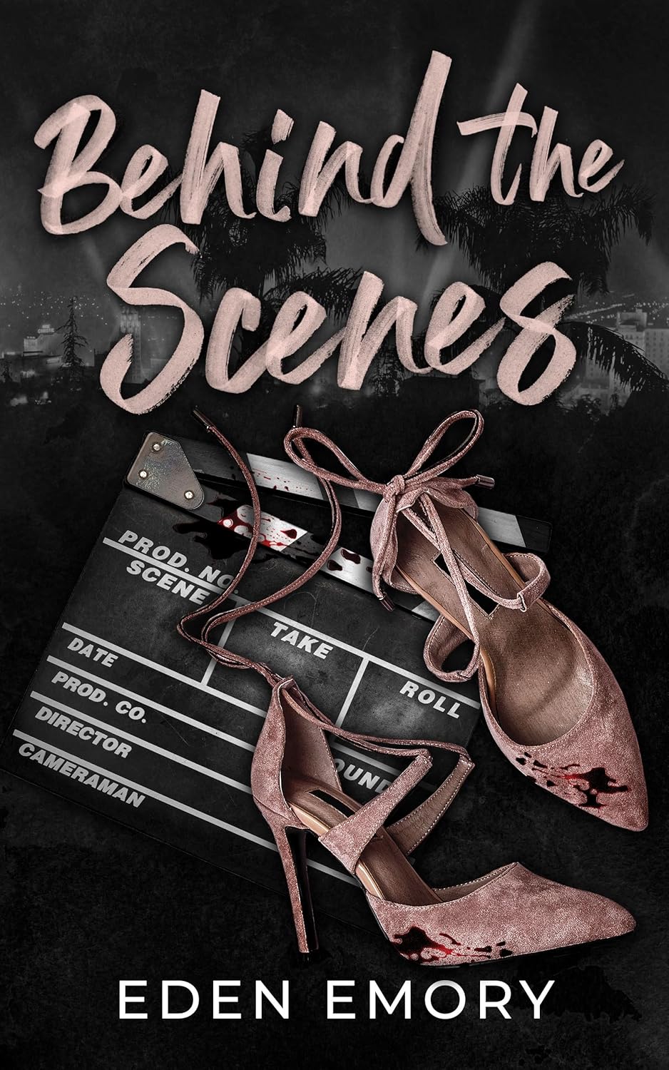Behind the Scenes: A Dark Sapphic Stalker Romance - Kindle edition by ...