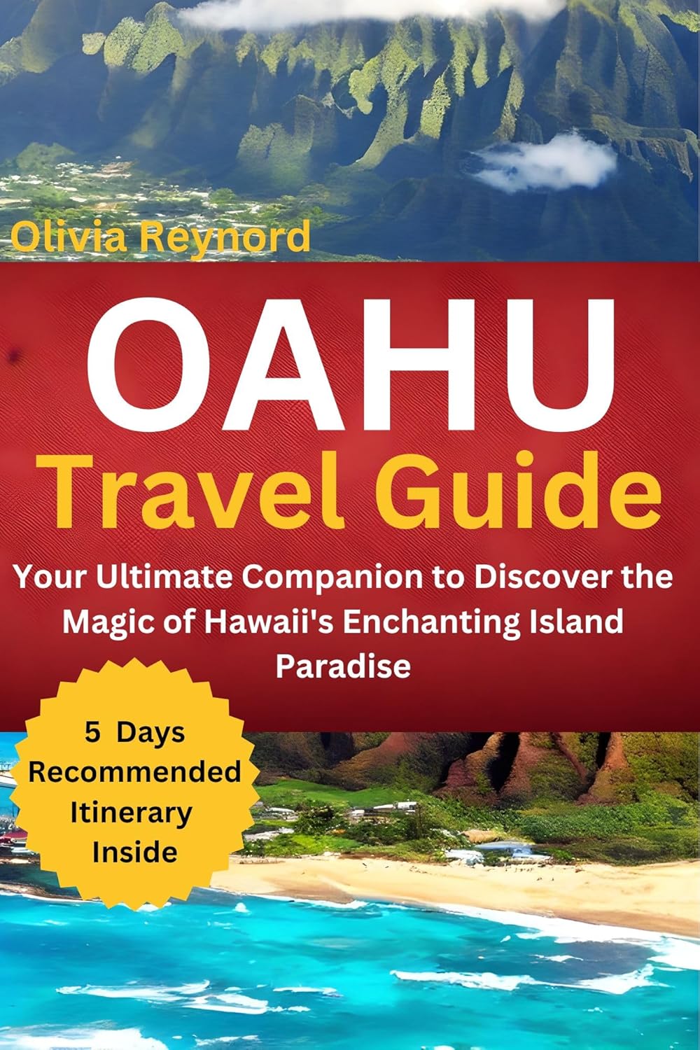 Amazon.com: Oahu Travel Guide: Your Ultimate Companion to Discover the ...