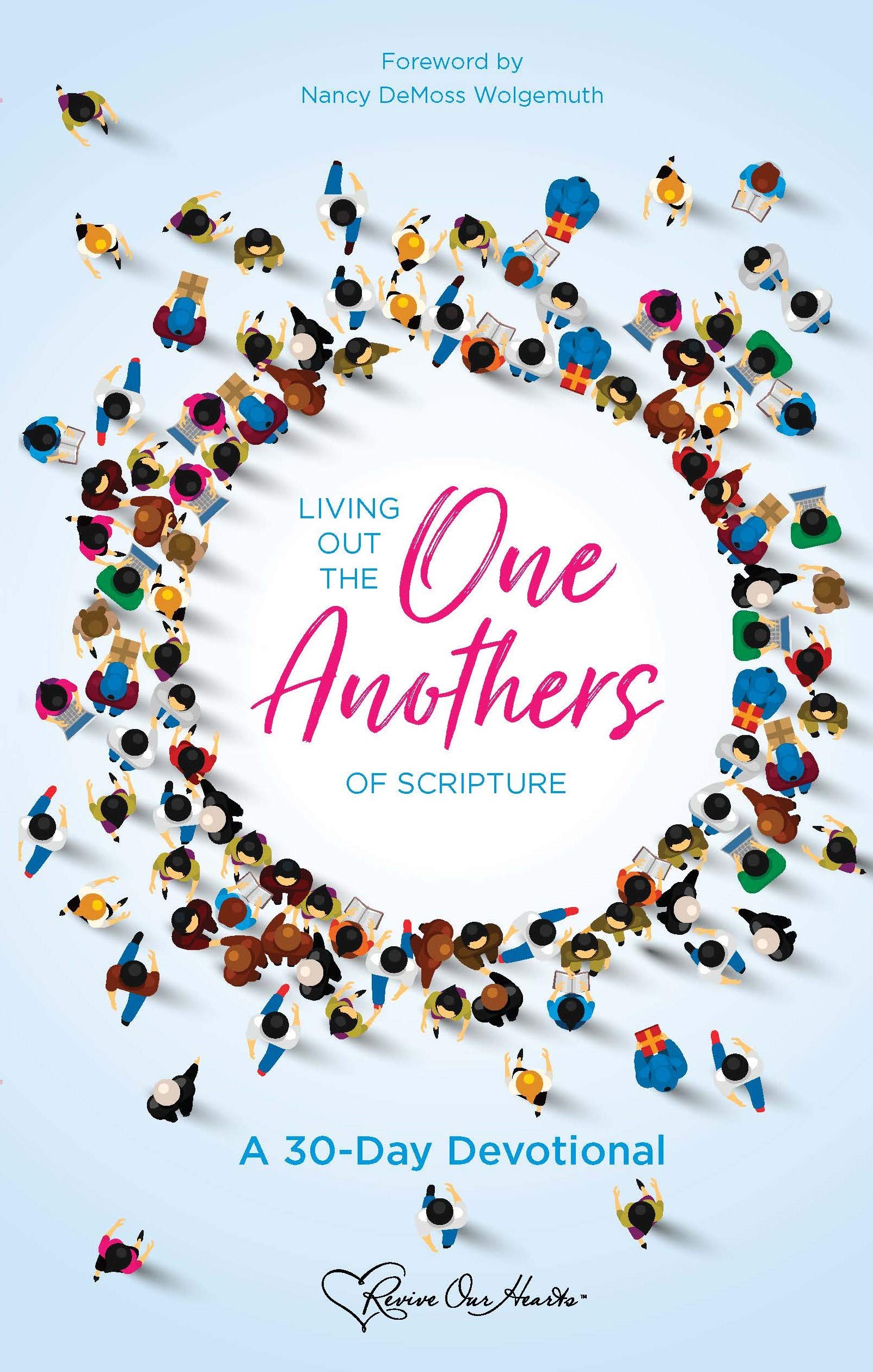 Living Out the One Anothers of Scripture: Hayley Mullins, Erin Davis ...