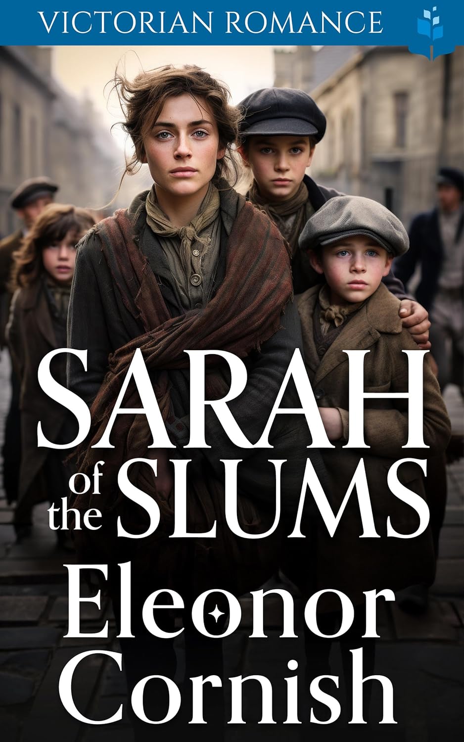 Amazon.com: Sarah of the Slums: Victorian Romance eBook : Cornish ...