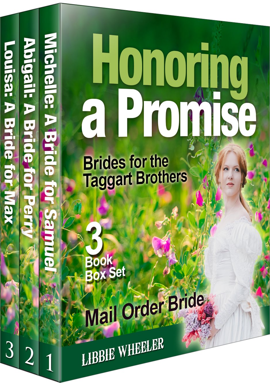 MAIL ORDER BRIDE: Honoring a Promise: Brides for the Taggart Brothers ...