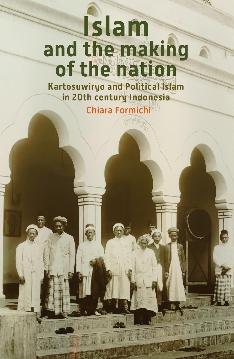 Amazon.com: Islam and the Making of the Nation: Kartosuwiryo and ...