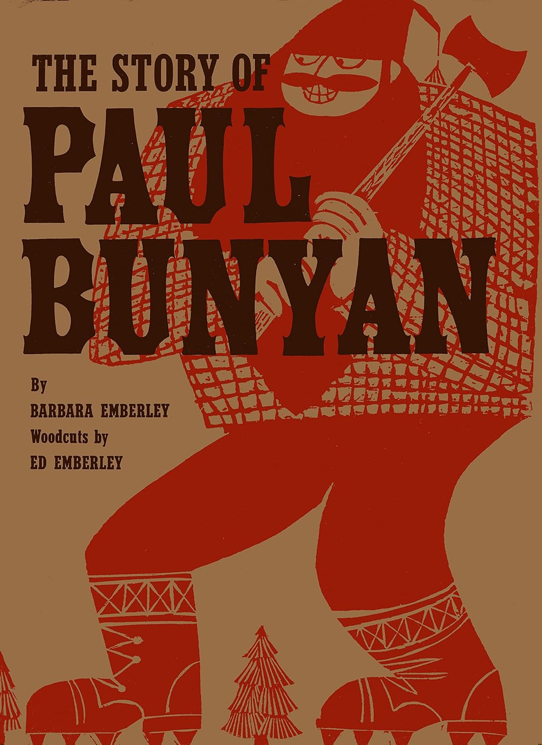 Amazon.com: The Story of Paul Bunyan: 9781623260620: Emberley, Barbara ...