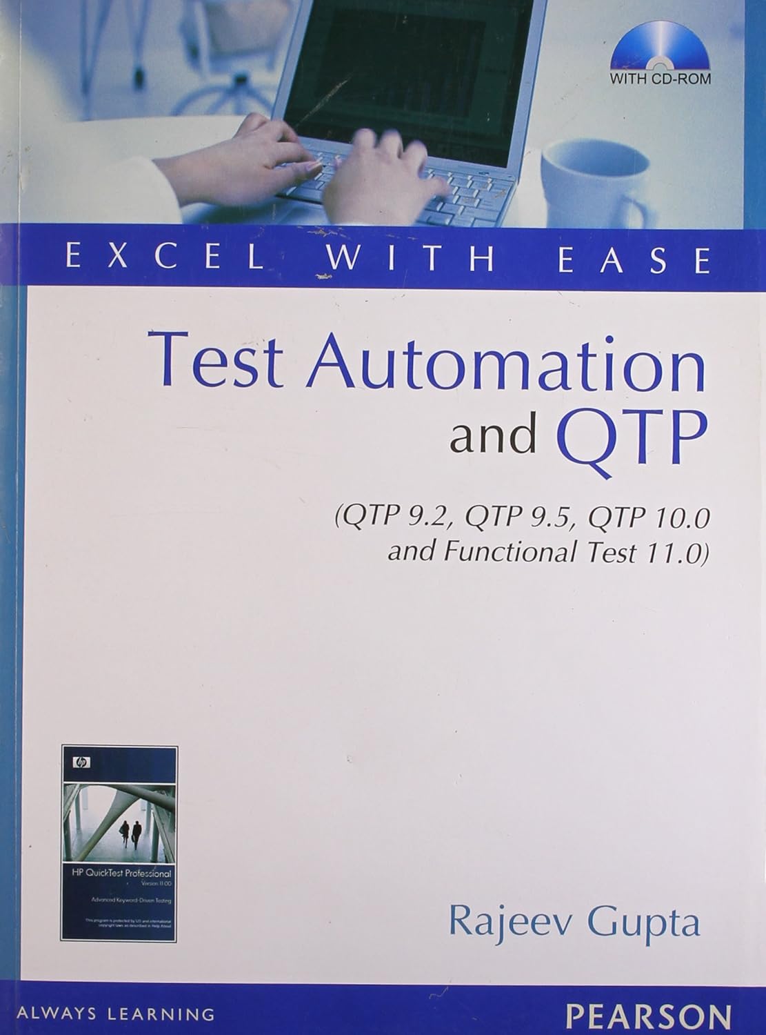 Test Automation and QTP (QTP 9.2, QTP 9.5, QTP 10.0 and Functional Test ...