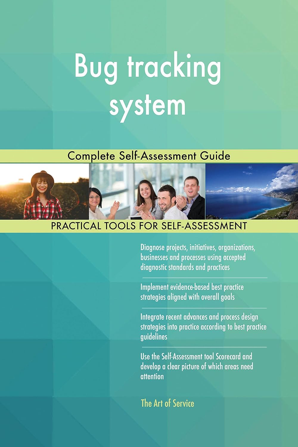 Bug Tracking System Complete Self Assessment Guide EBook Blokdyk bug-tracking-system-complete-self-assessment-guide-ebook-blokdyk