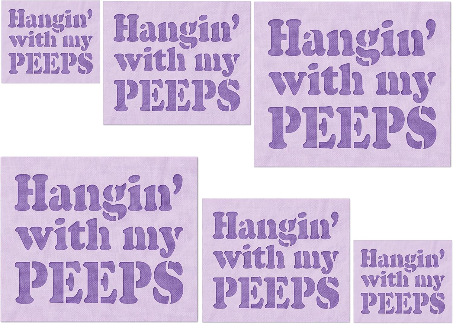Amazon.com : Stencil Stop Hangin with My Peeps Stencil - Reusable for ...