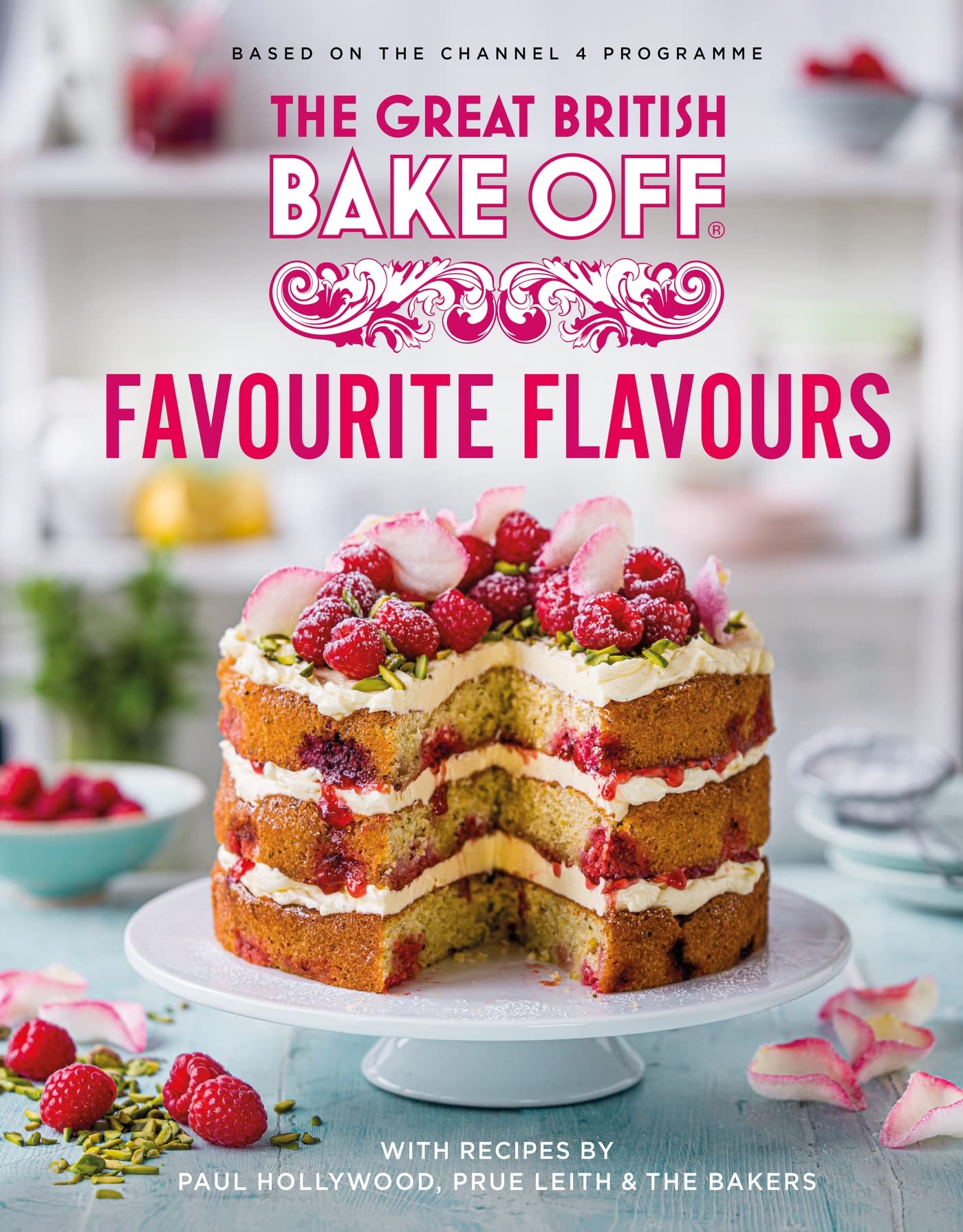 Amazon | The Great British Bake Off: Favourite Flavours: The official ...