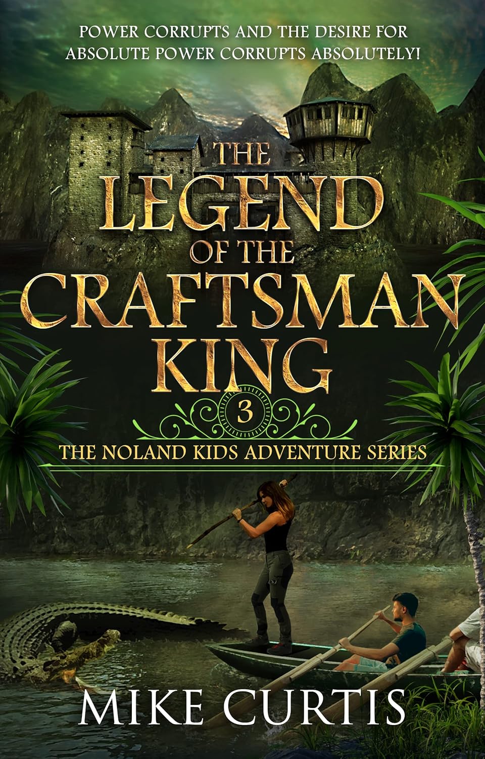 Amazon.com: The Legend of the Craftsman King (The Noland Kids Adventure ...