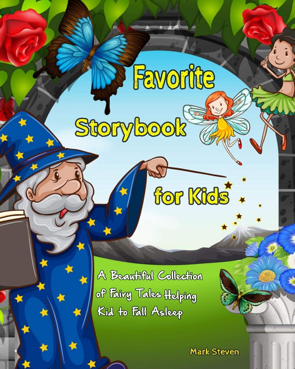 Favorite Storybook for Kids: A Beautiful Collection of Fairy Tales for ...