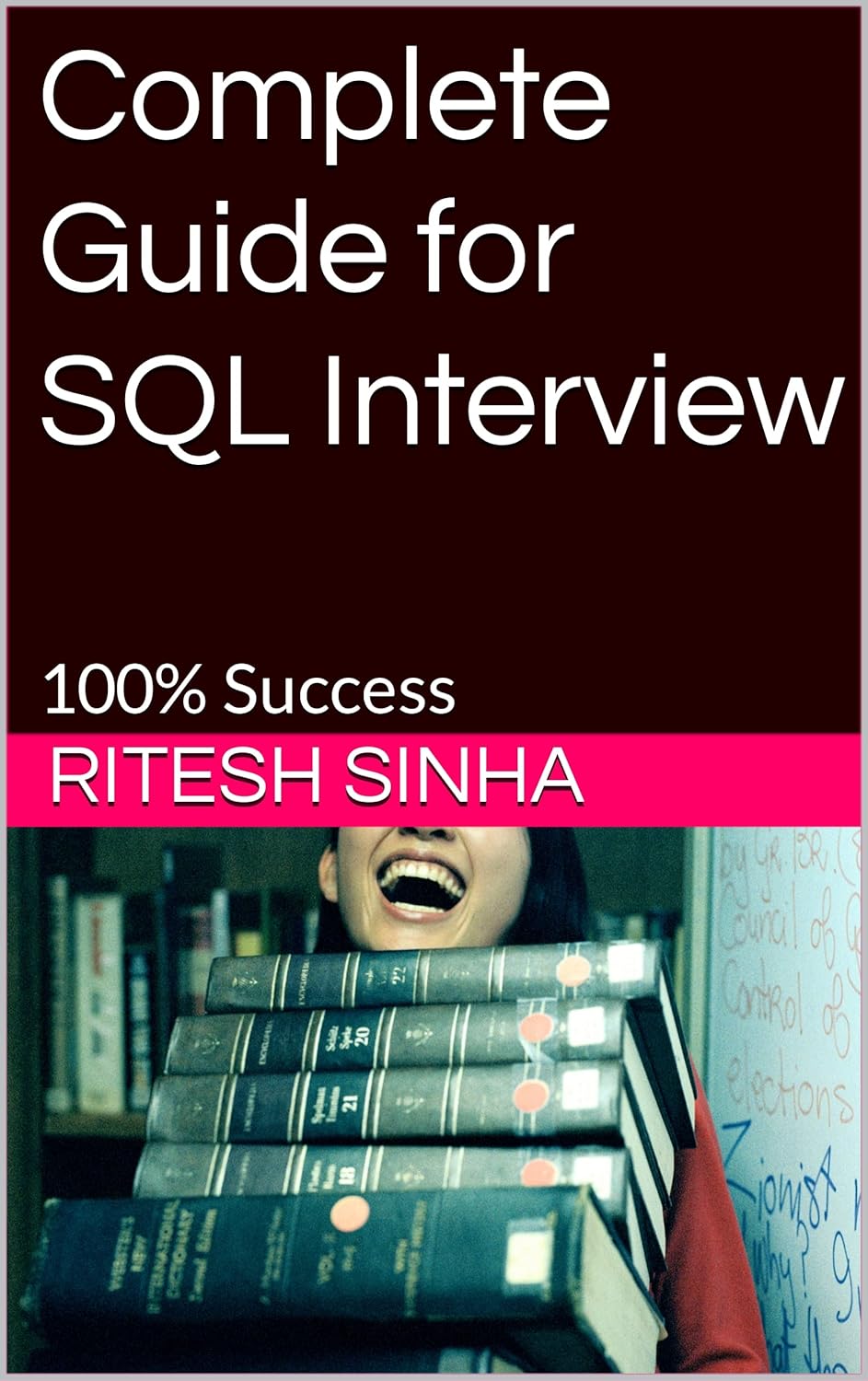 Complete Guide for SQL Interview: Question | Query | Case Studies | MNC ...