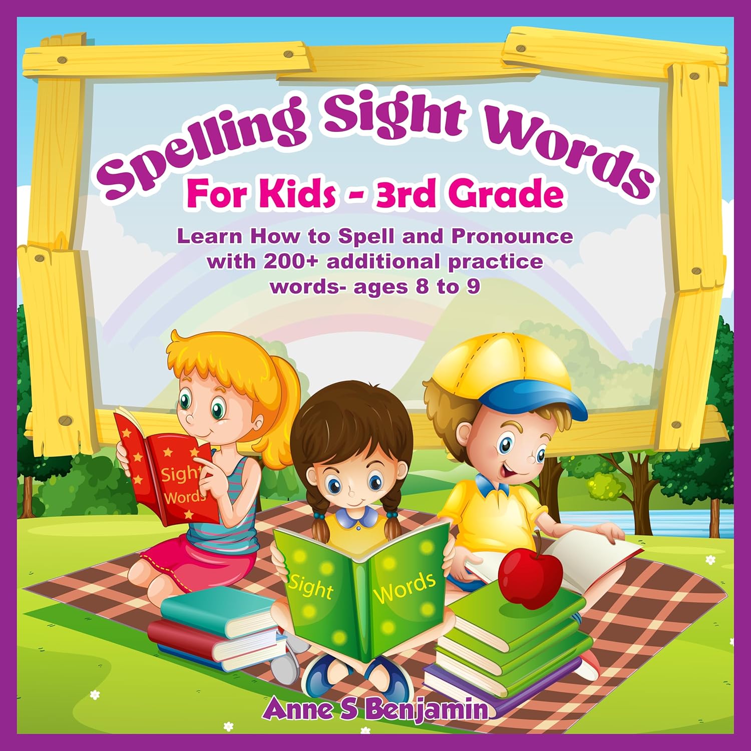 Spelling Sight Words for Kids - 3rd Grade: Learn how to Spell and ...