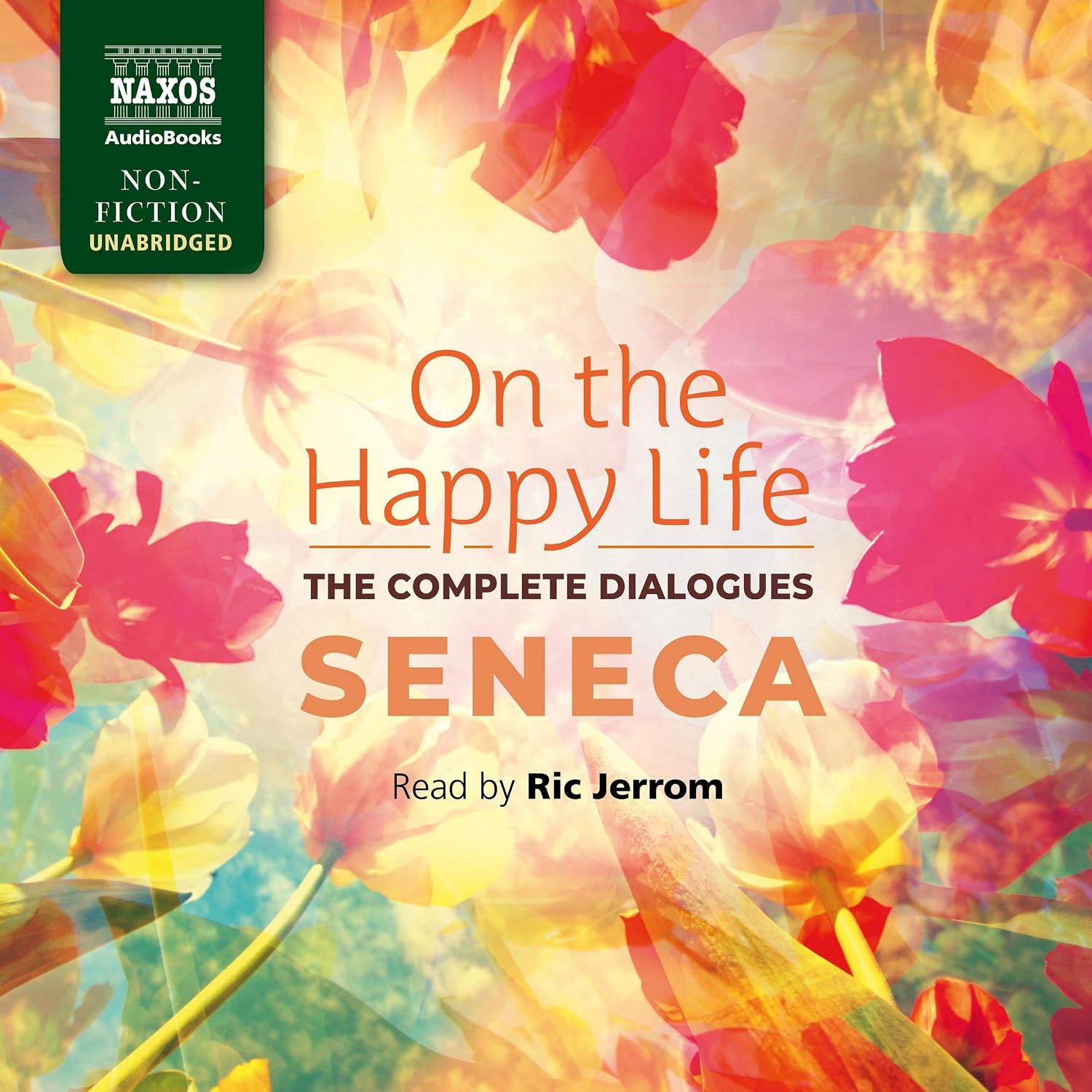 On the Happy Life - The Complete Dialogues: Seneca: 9781665061414 ...