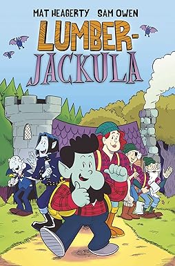 Lumberjackula: Heagerty, Mat, Owen, Sam: 9781534482579: Amazon.com: Books