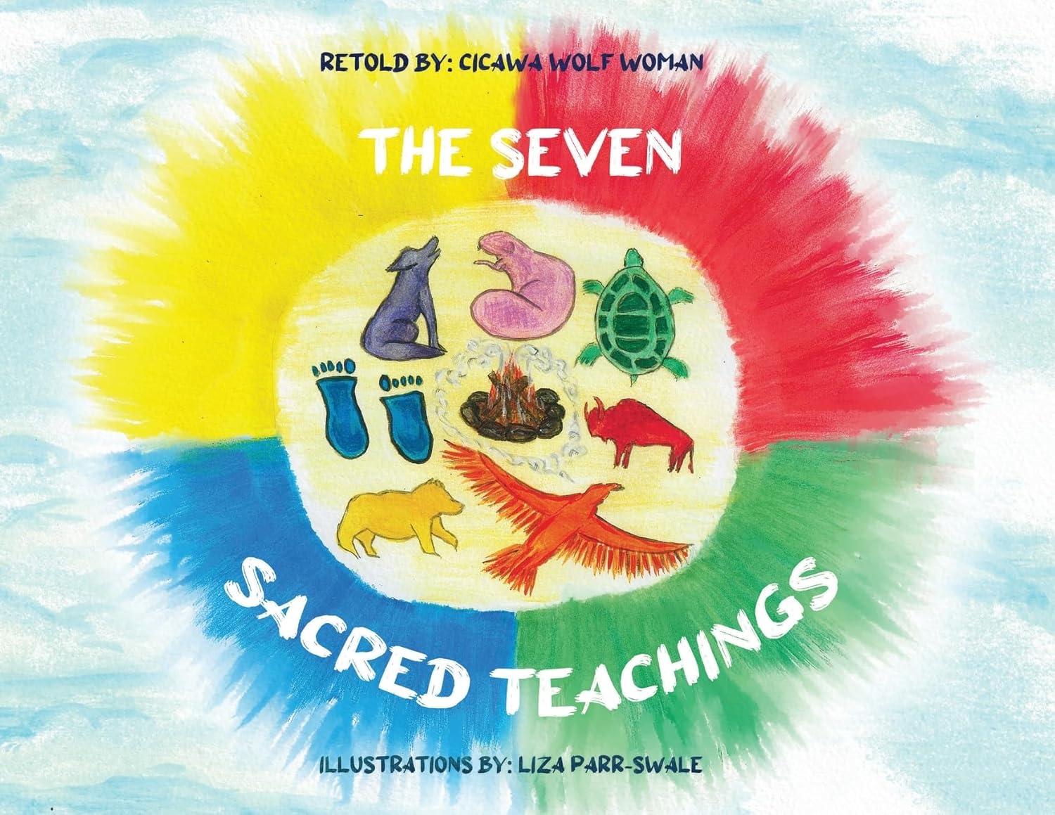The Seven Sacred Teachings: 9781738920303: Books - Amazon.ca