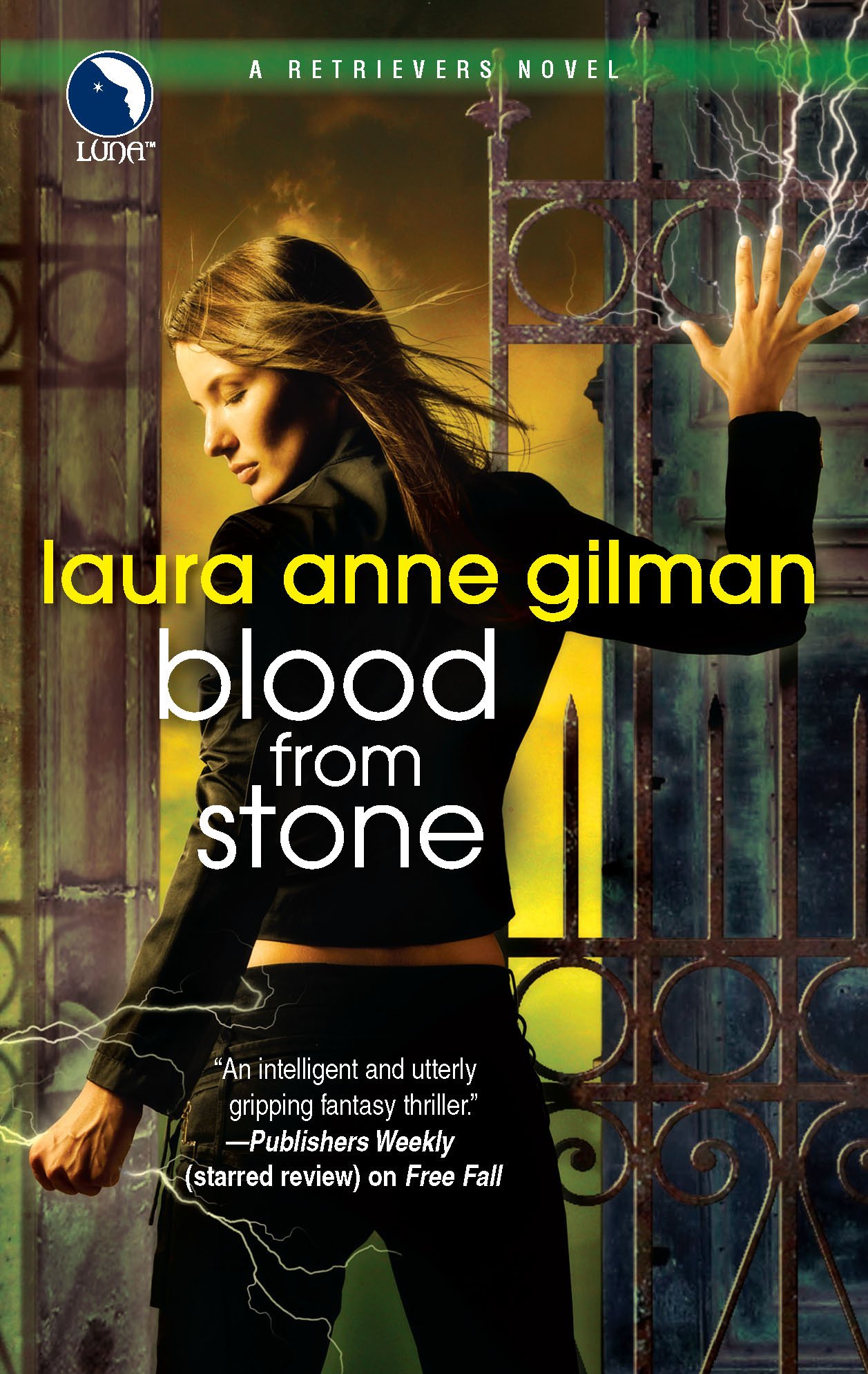 Blood from Stone (Retrievers, Book 6): Gilman, Laura Anne ...