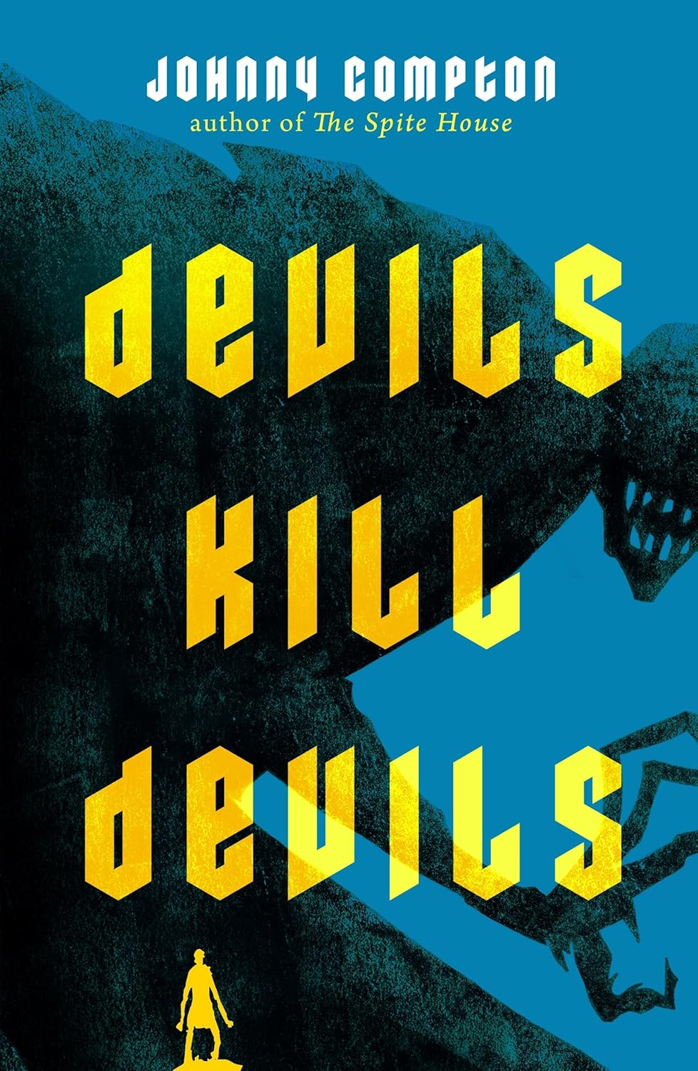 Devils Kill Devils: Compton, Johnny: 9781250841681: Amazon.com: Books