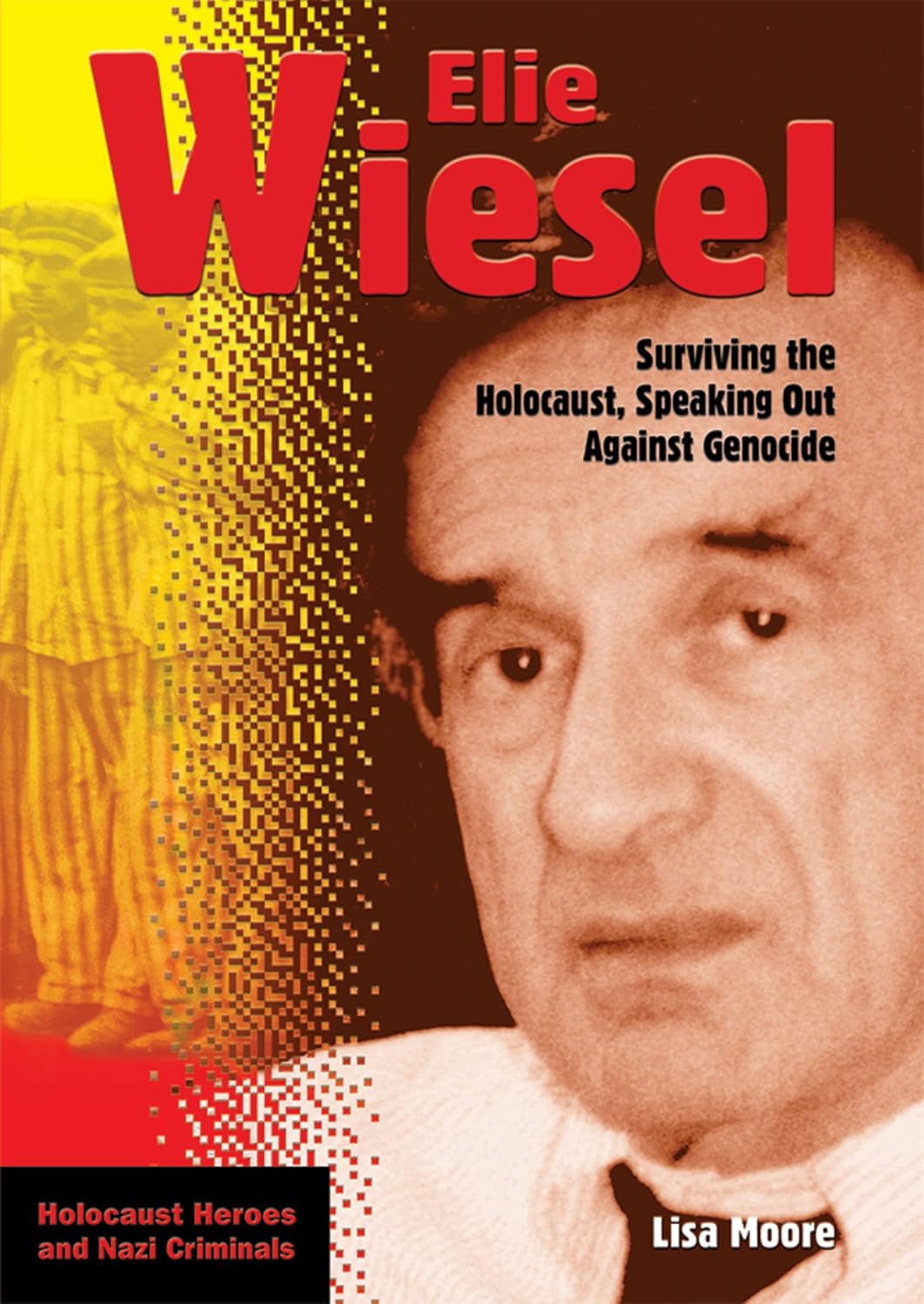 Elie Wiesel: Surviving The Holocaust, Speaking Out Against Genocide ...