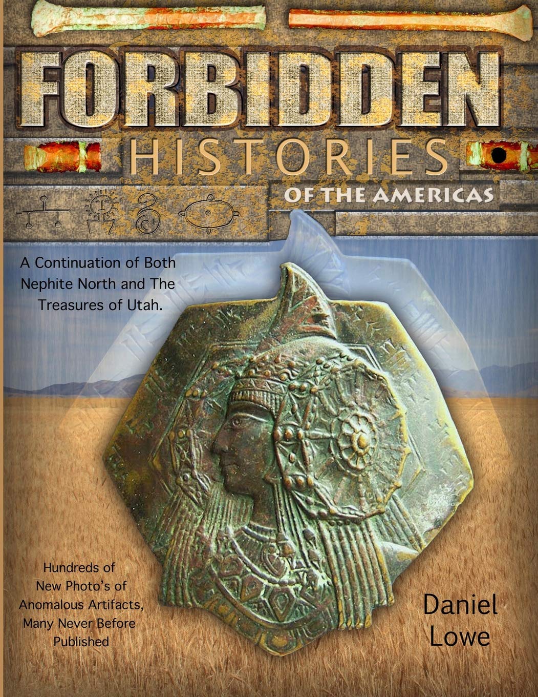 The Forbidden History Of the Americas: More Evidence of Ancient ...