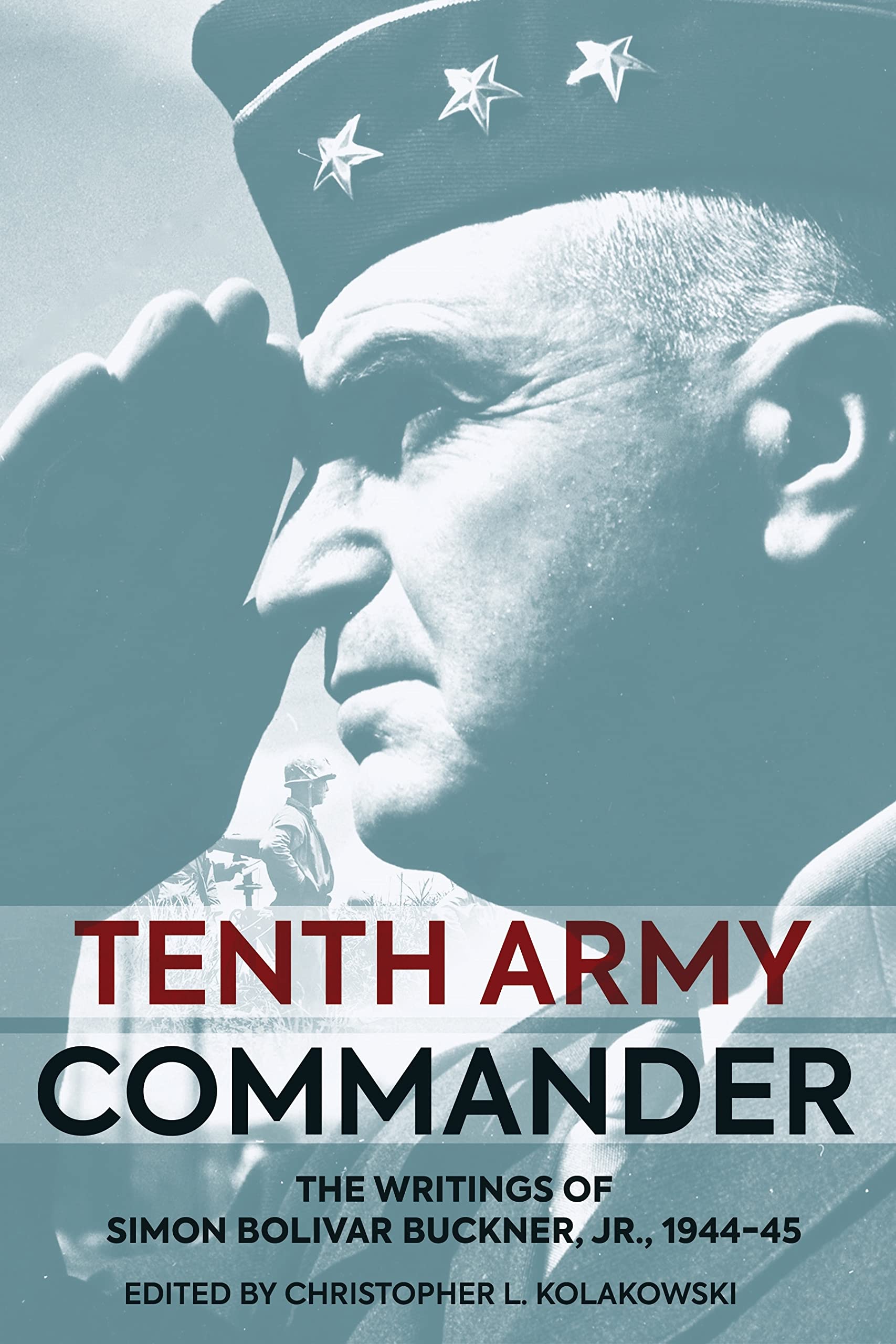 Amazon.com: Tenth Army Commander: The World War II Diary of Simon ...