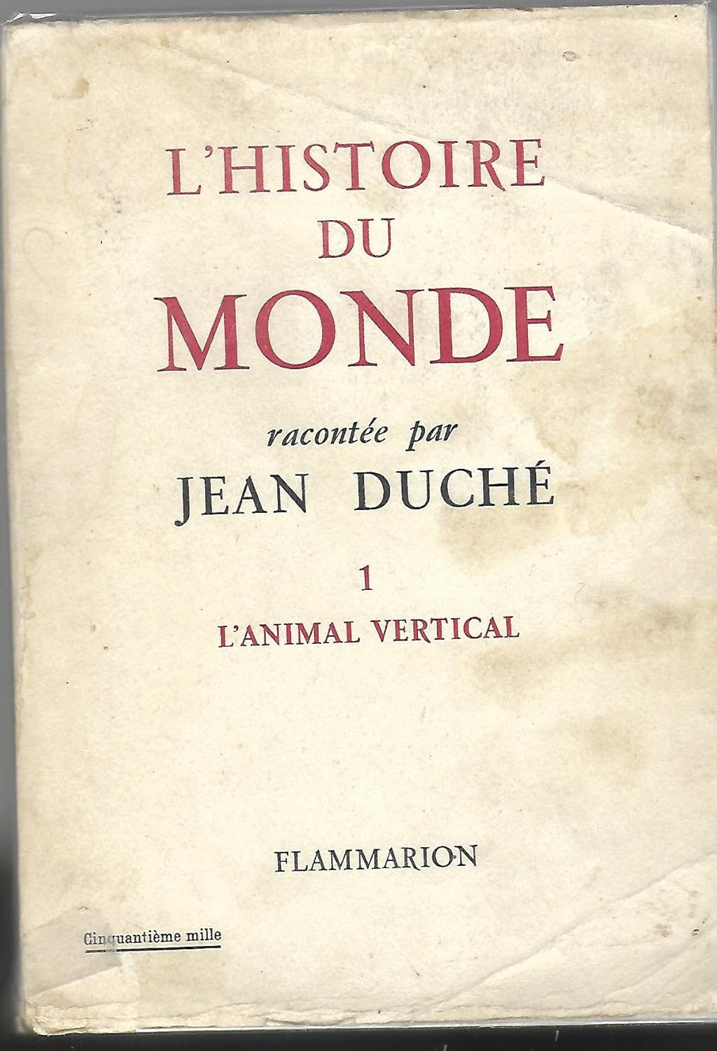 Amazon.com: Histoire du monde.: Duché Jean: Books