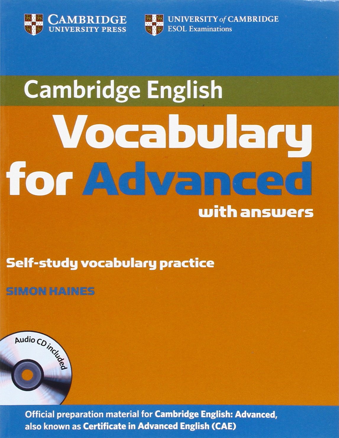 Cambridge Vocabulary for CAE. Edition with answers and Audio-CD: Simon ...