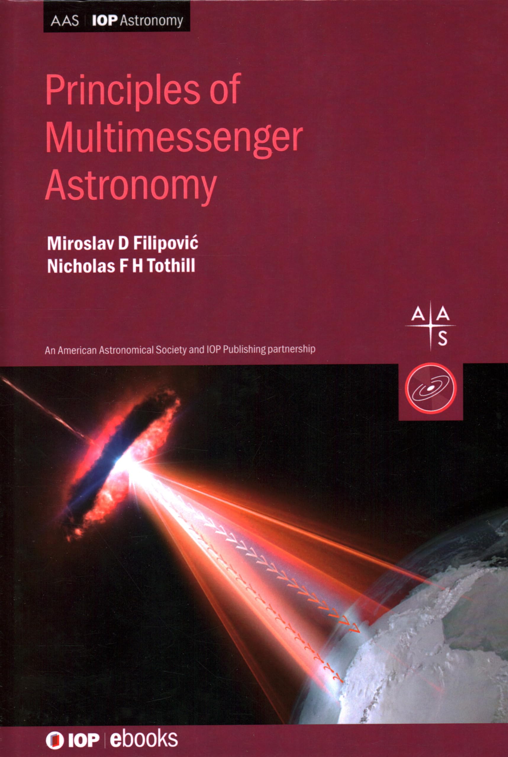 Principles of Multimessenger Astronomy (Programme: AAS-IOP Astronomy ...
