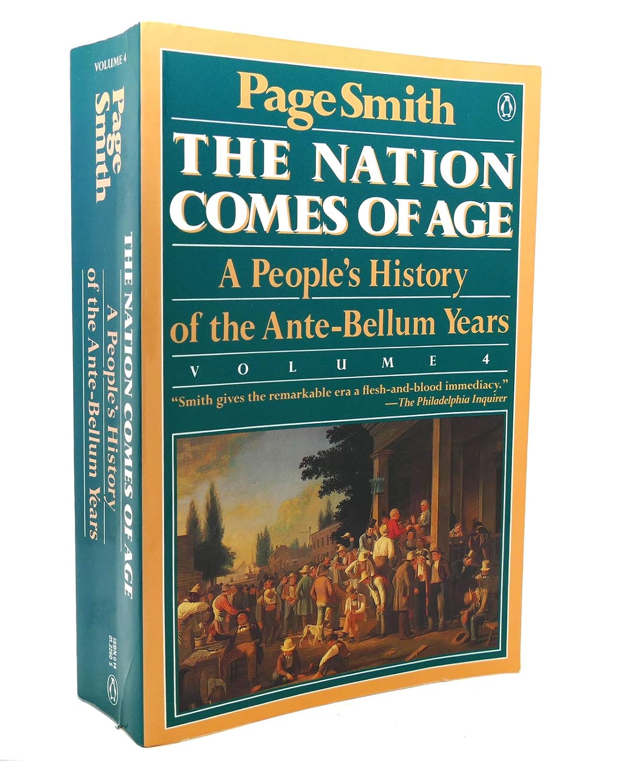 The Nation Comes of Age: A People's History of the Ante-Bellum Years ...