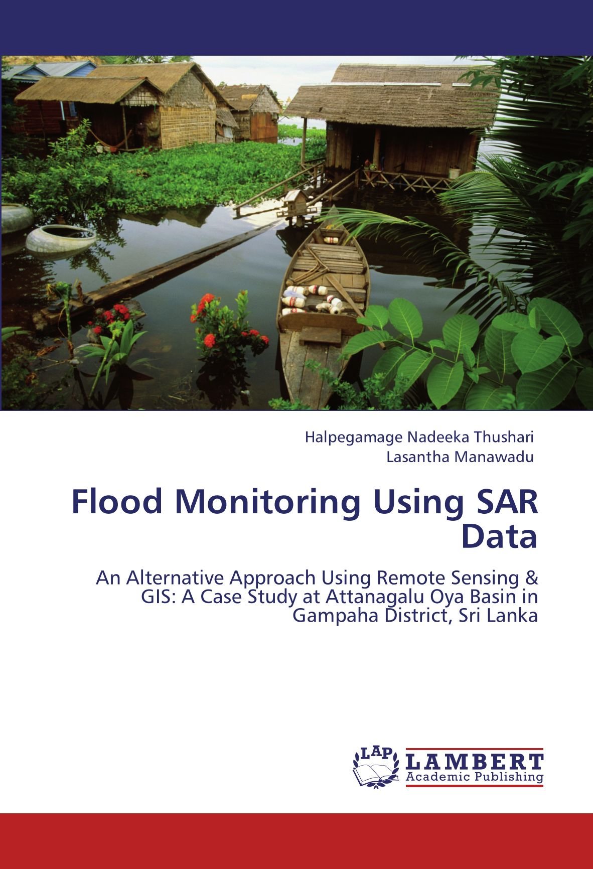 Buy Flood Monitoring Using Sar Data An Alternative Approach Using