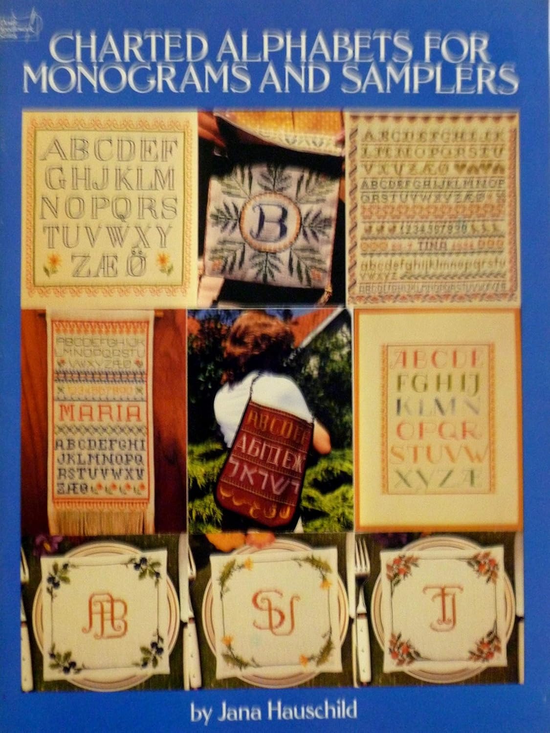 Charted Alphabets for Monograms and Samplers (Dover Needlework Series ...