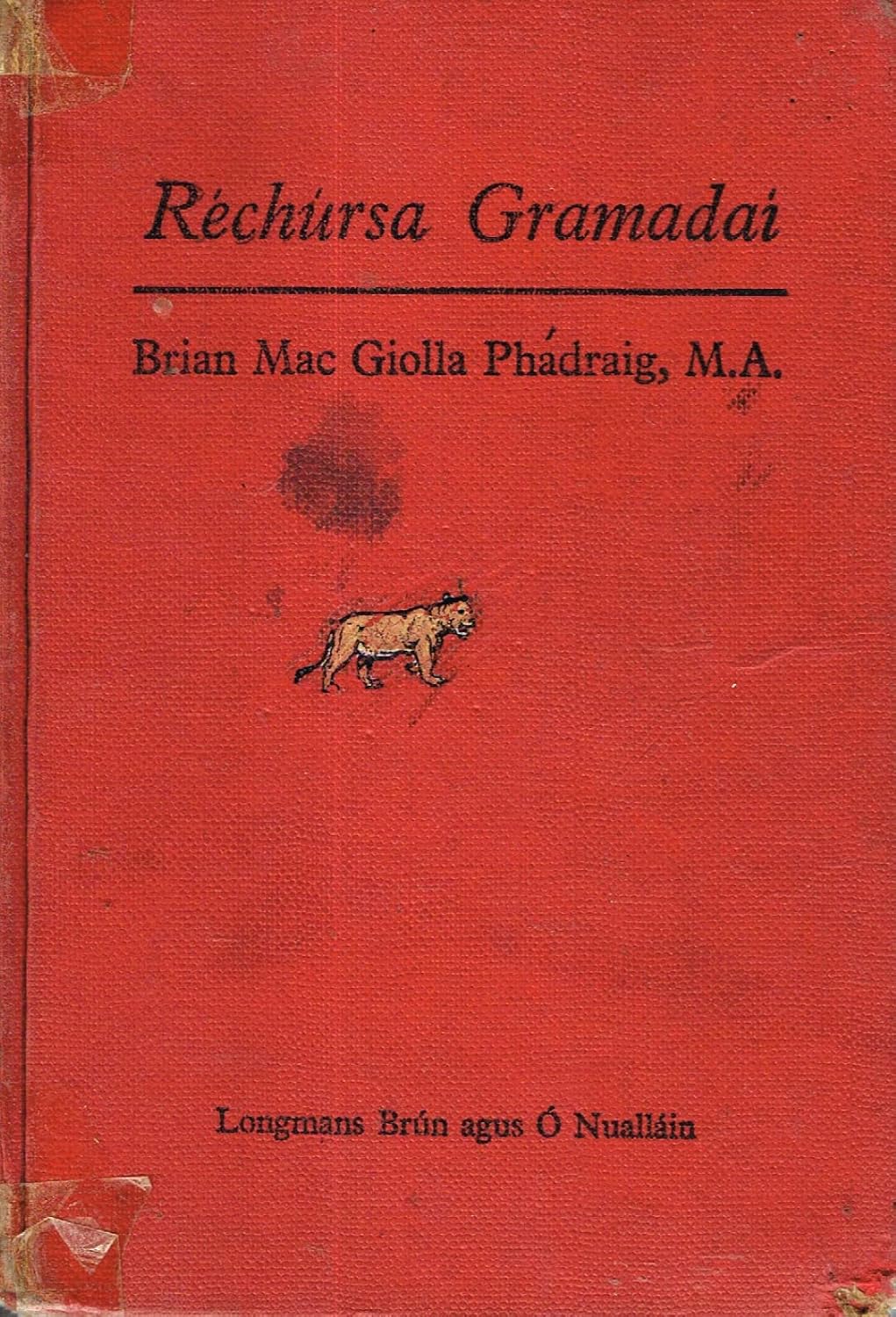 Rechursa Gramadai : Brian Mac Giolla Phádraig: Amazon.co.uk: Books