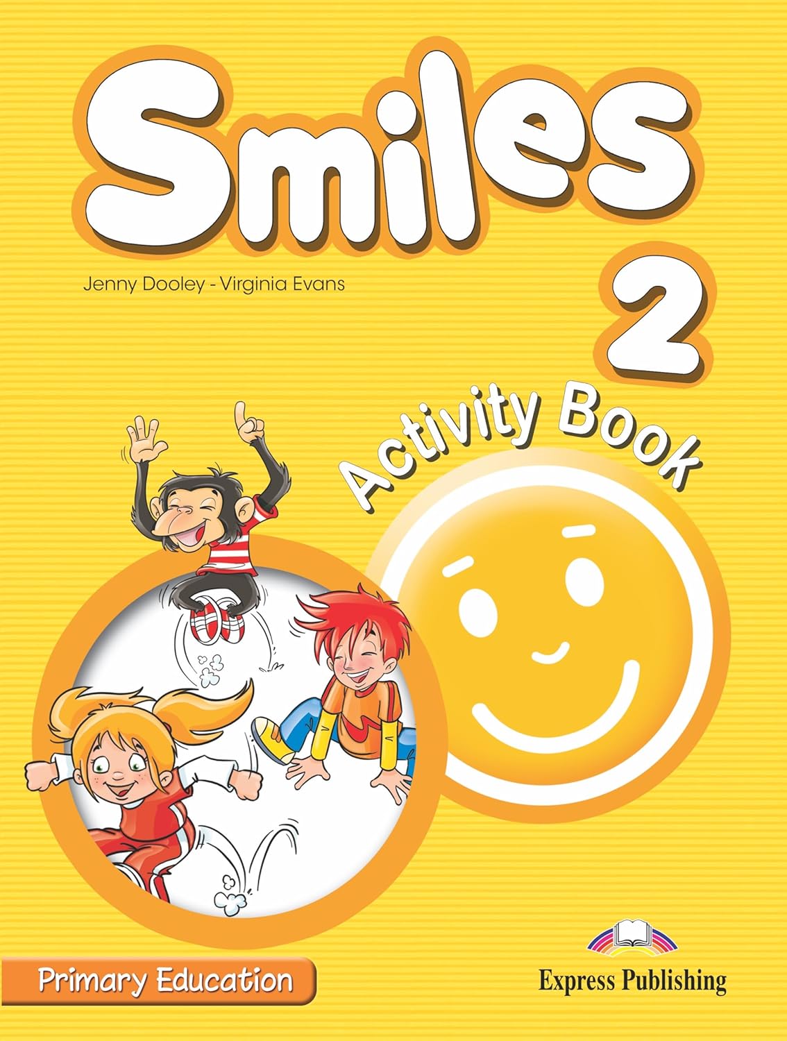 SMILES 2 PRIMARY EDUCATION PUPIL'S PACK: Express Publishing (obra ...