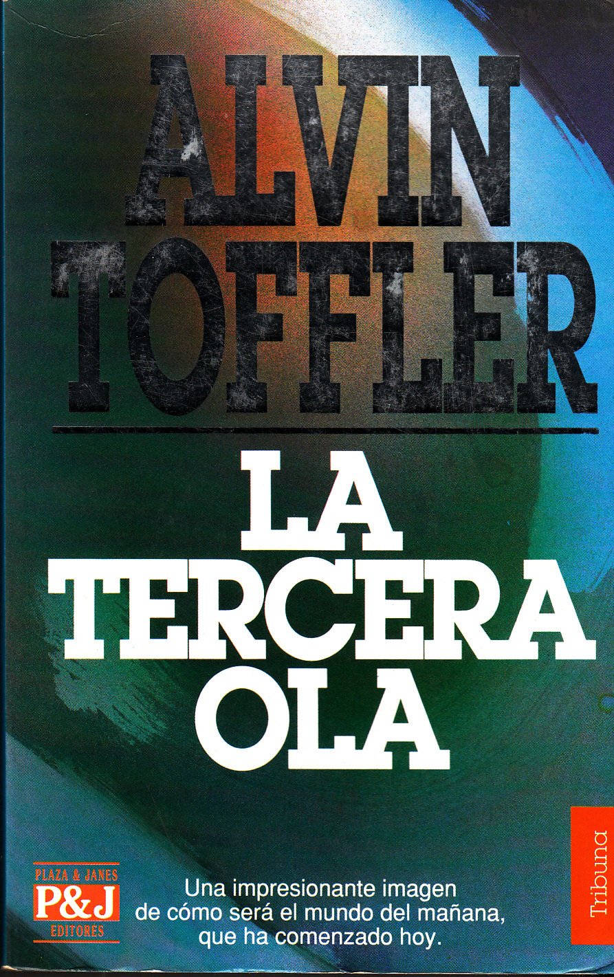 Amazon.com: La Tercera Ola (Spanish Edition): 9788401459306: Alvin ...