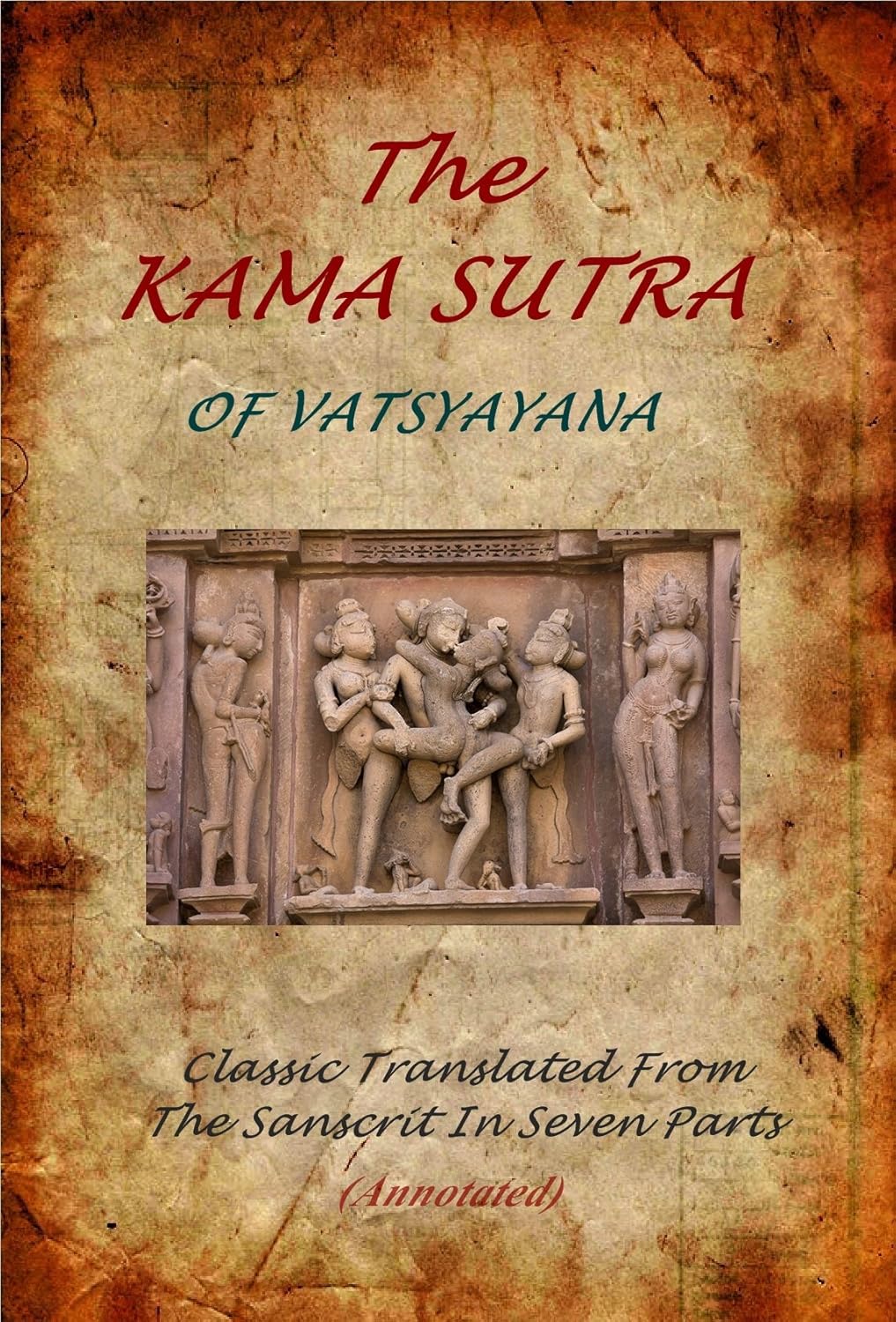 Amazon.com: The Kama Sutra of Vatsyayana by Vatsyayana (Annotated): The Kama Sutra of Vatsyayana ...