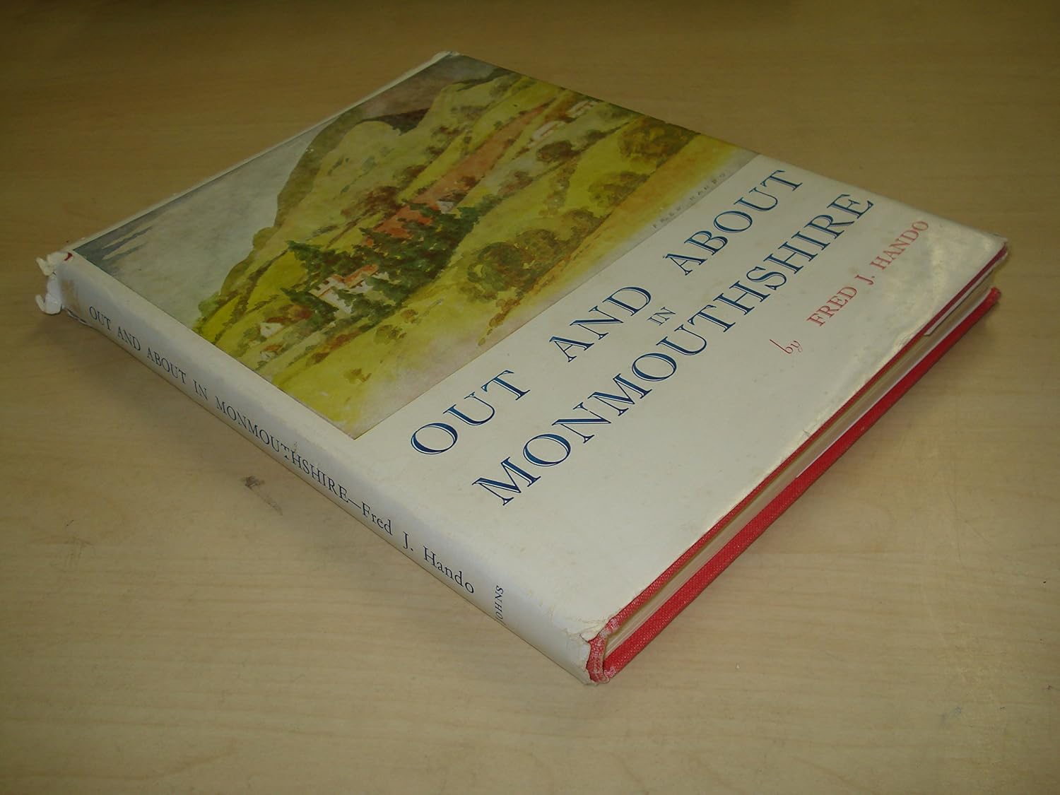 Out and about in Monmouthshire: Fred J Hando: Amazon.com: Books