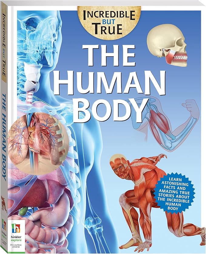 Amazon.com: Incredible But True: The Human Body - Kids Hardcover Book ...