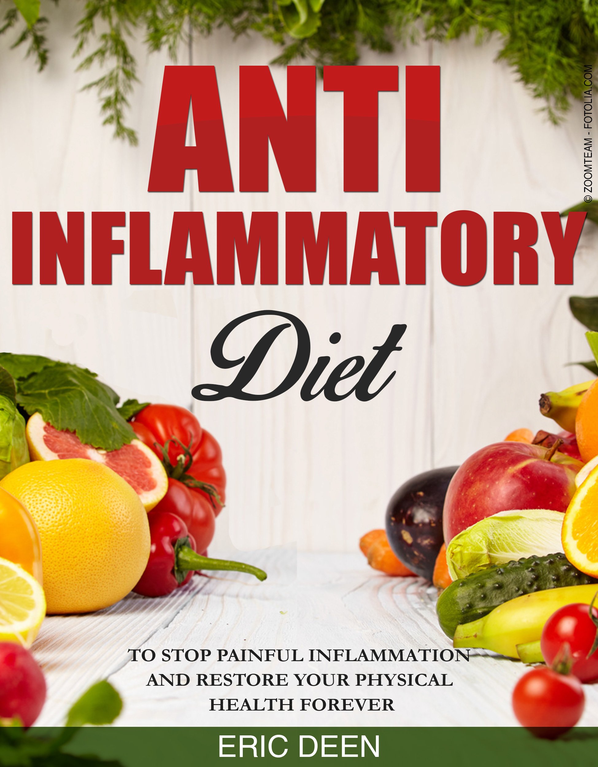 Buy Anti Inflammatory Diet: The Complete Anti-inflammatory Diet Guide ...
