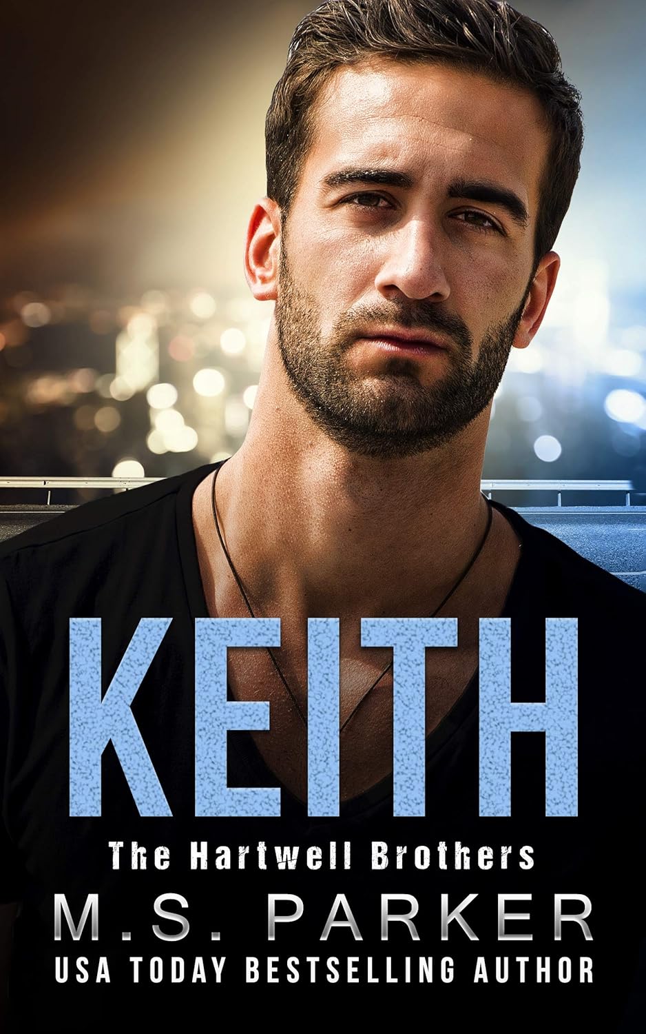 Amazon.com: KEITH (The Hartwell Brothers Book 1) eBook : Parker, M. S ...
