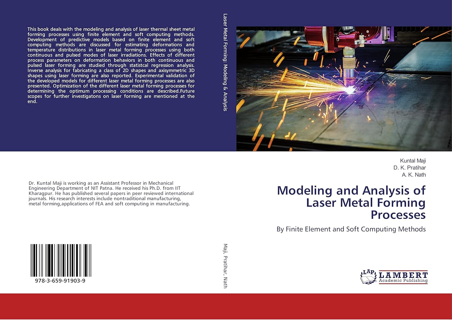Buy Modeling And Analysis Of Laser Metal Forming Processes By Finite