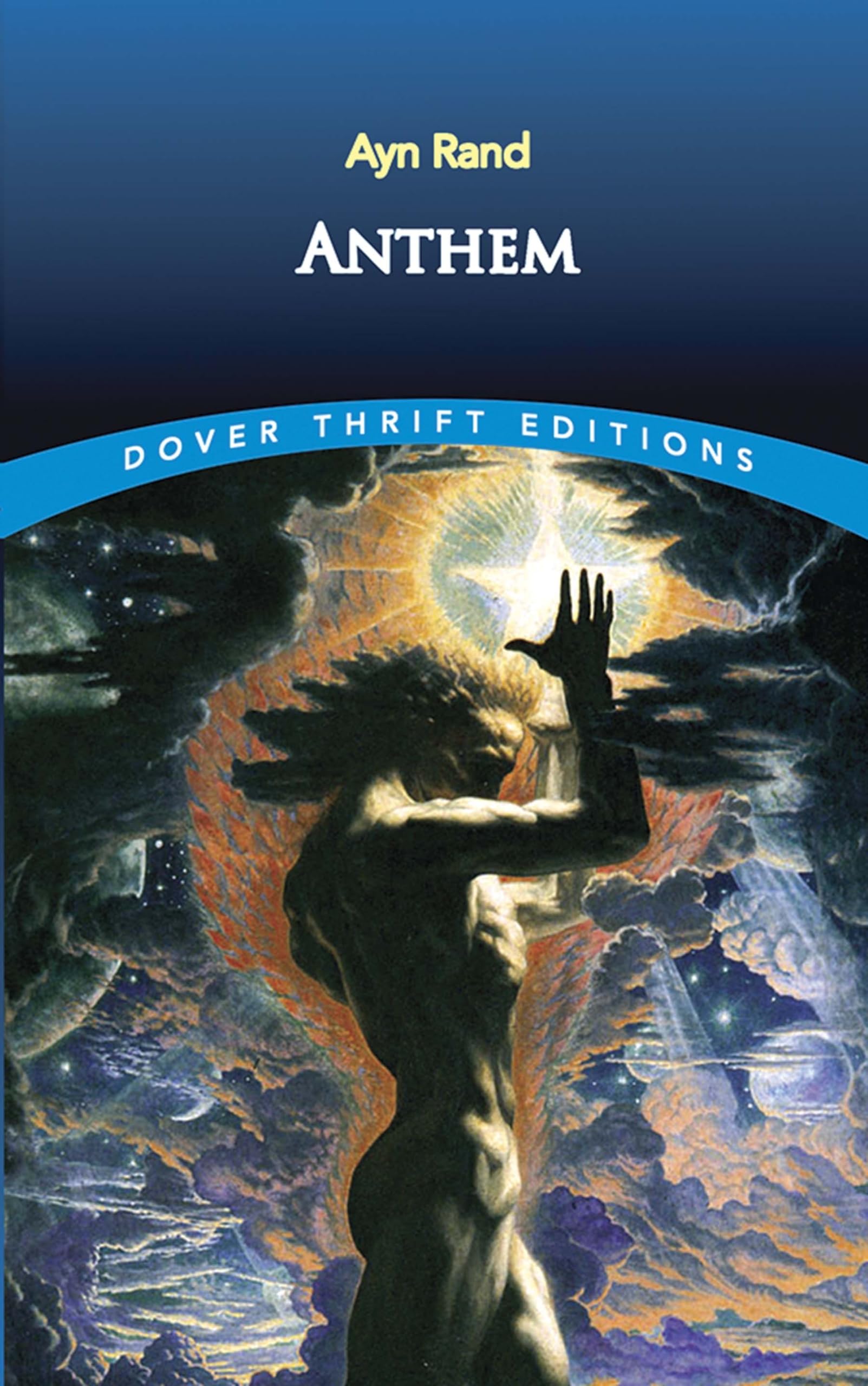Anthem (Dover Thrift Editions: Classic Novels): Rand, Ayn ...
