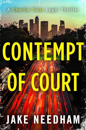 Amazon.com: CONTEMPT OF COURT (The Charlie Trust legal thrillers Book 2 ...