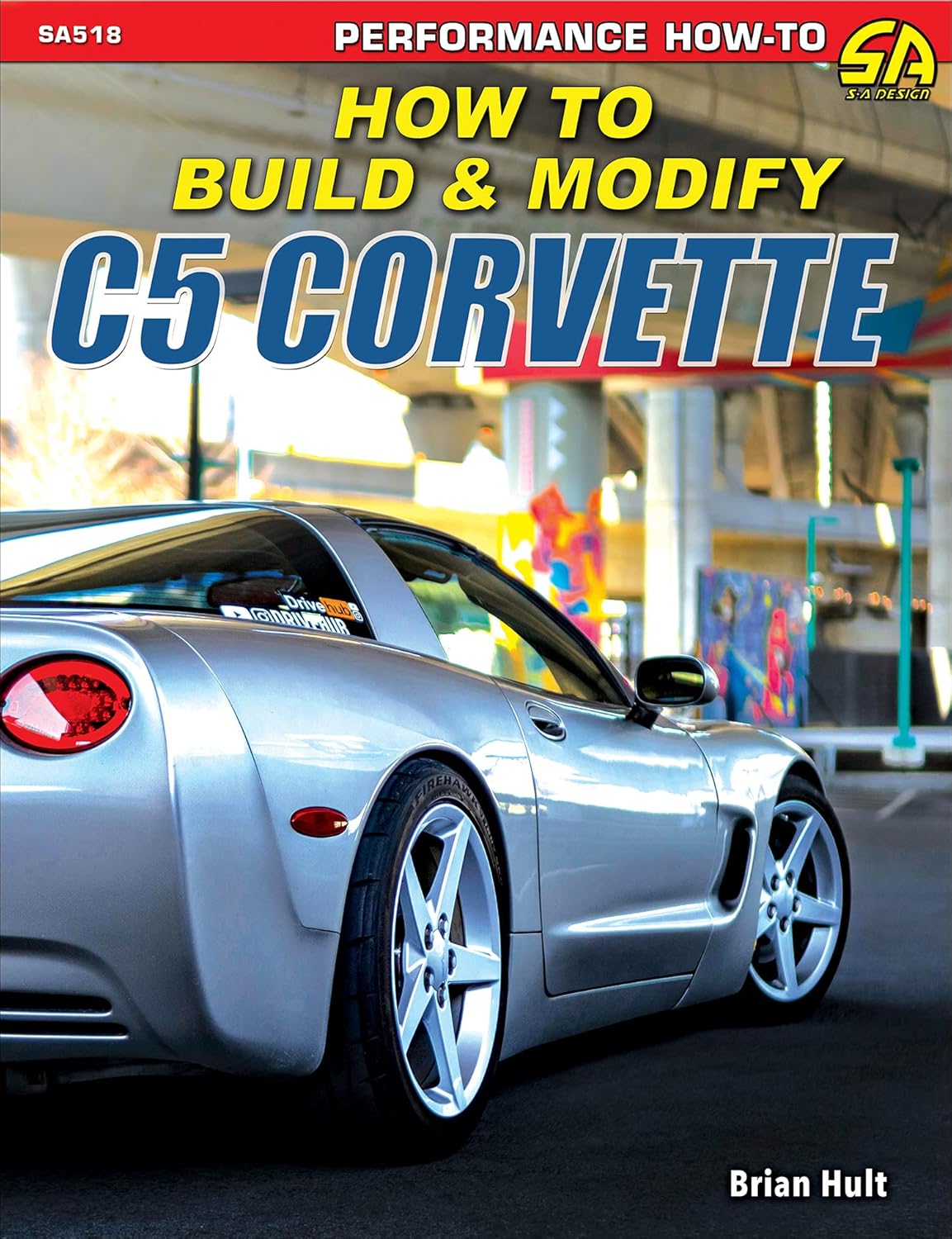 Corvette C5: How to Build and Modify : Buy Online at Best Price in KSA ...
