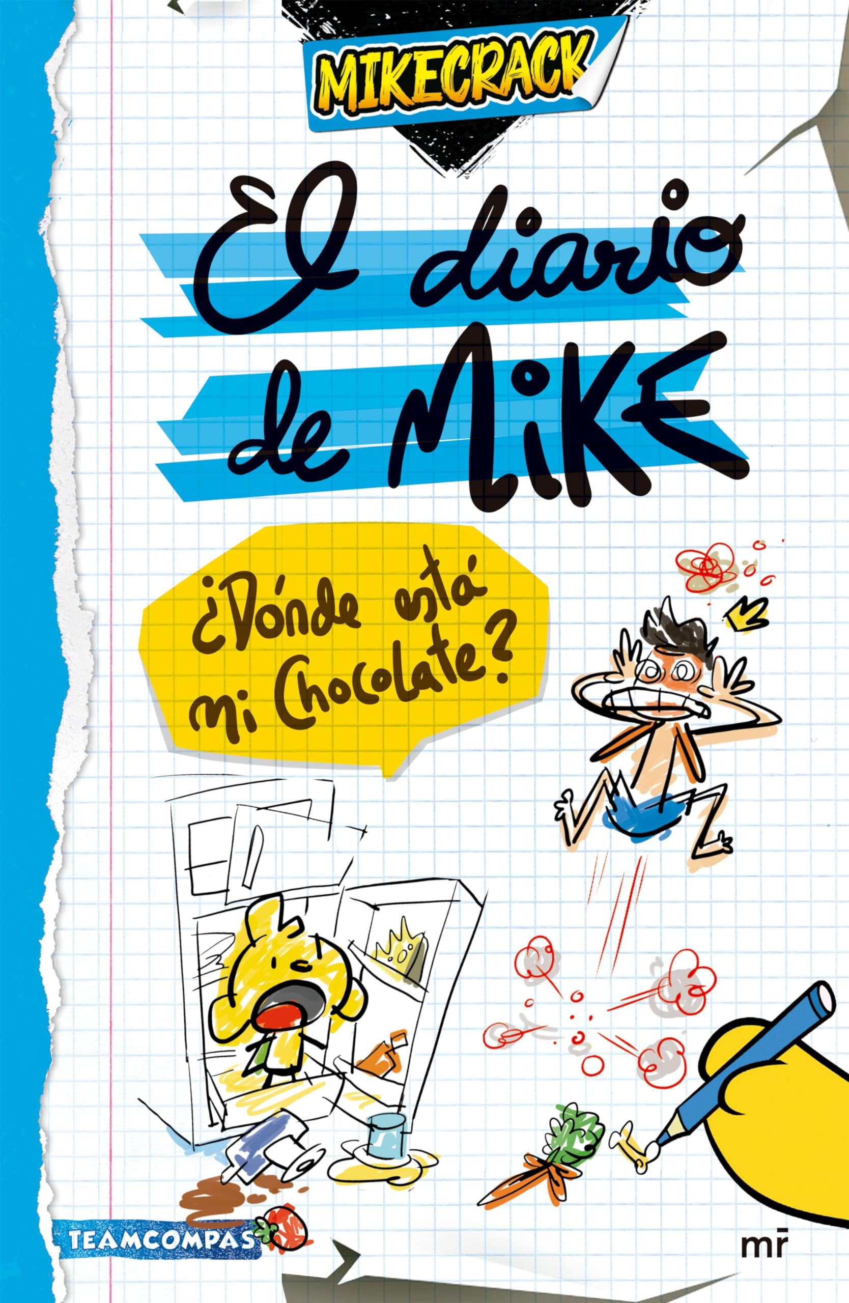 Amazon.com: El diario de Mike. ¿Dónde está mi chocolate?: 9789508702371 ...
