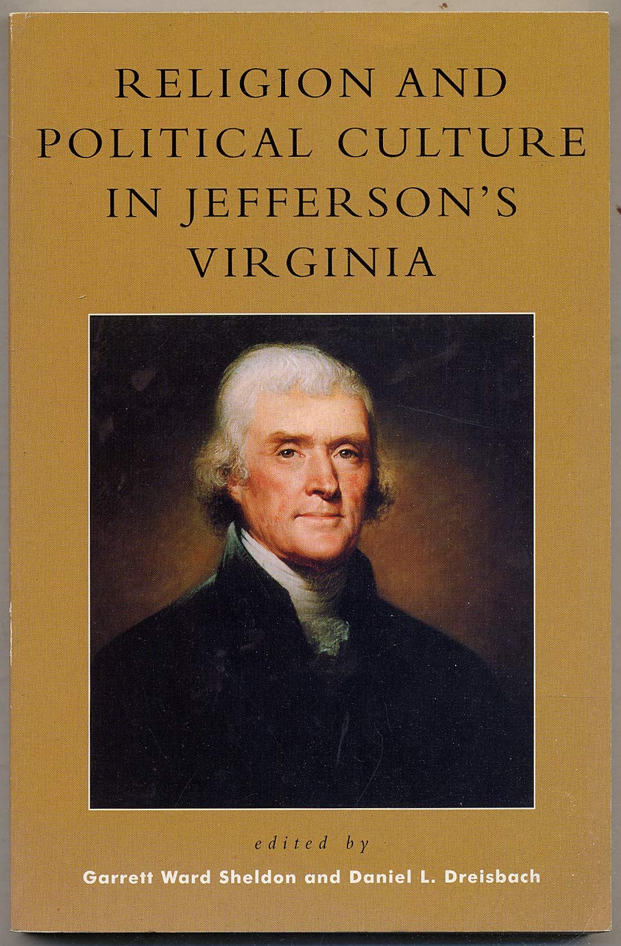 Religion and Political Culture in Jefferson's Virginia: Sheldon ...
