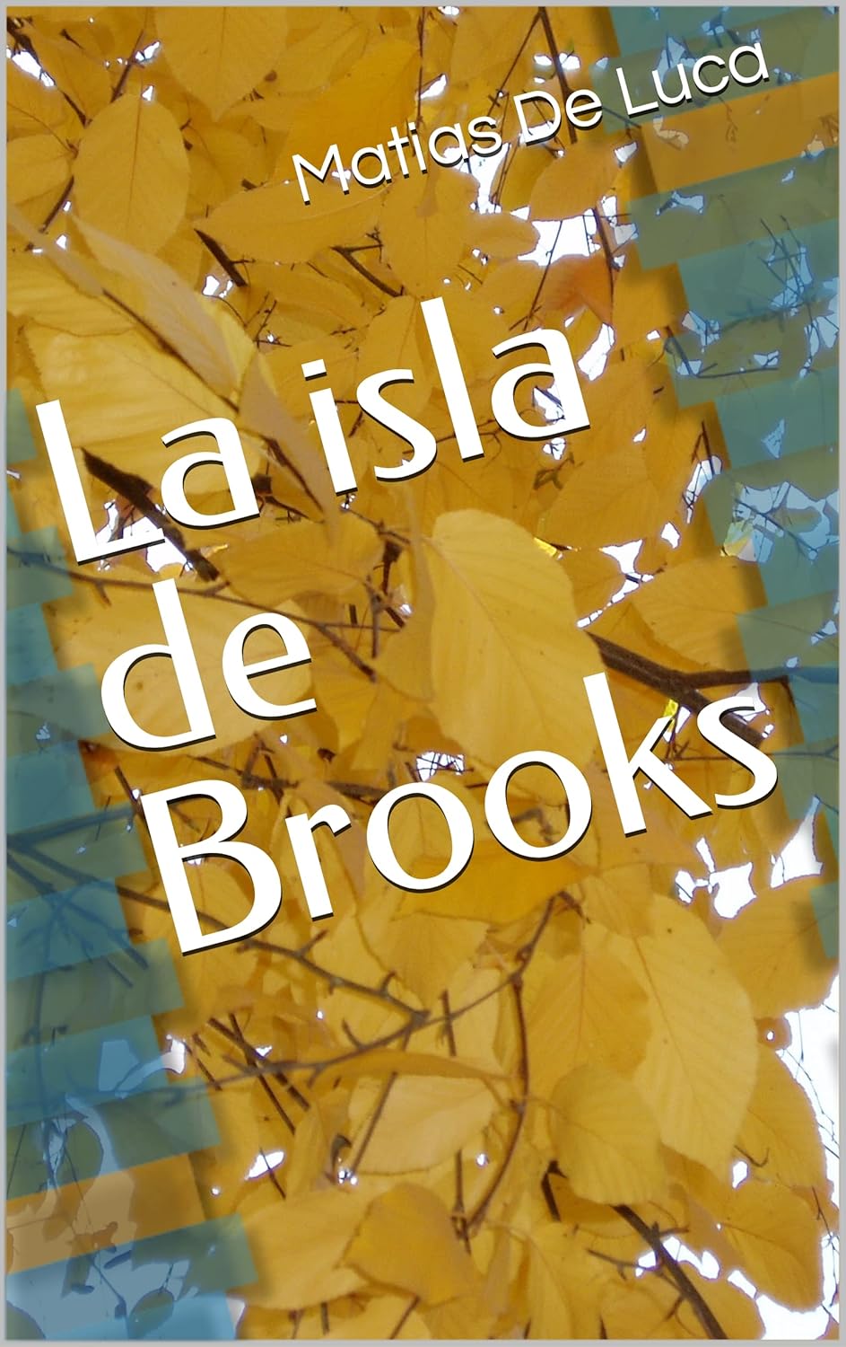 Amazon.com: La isla de Brooks (Spanish Edition) eBook : De Luca ...