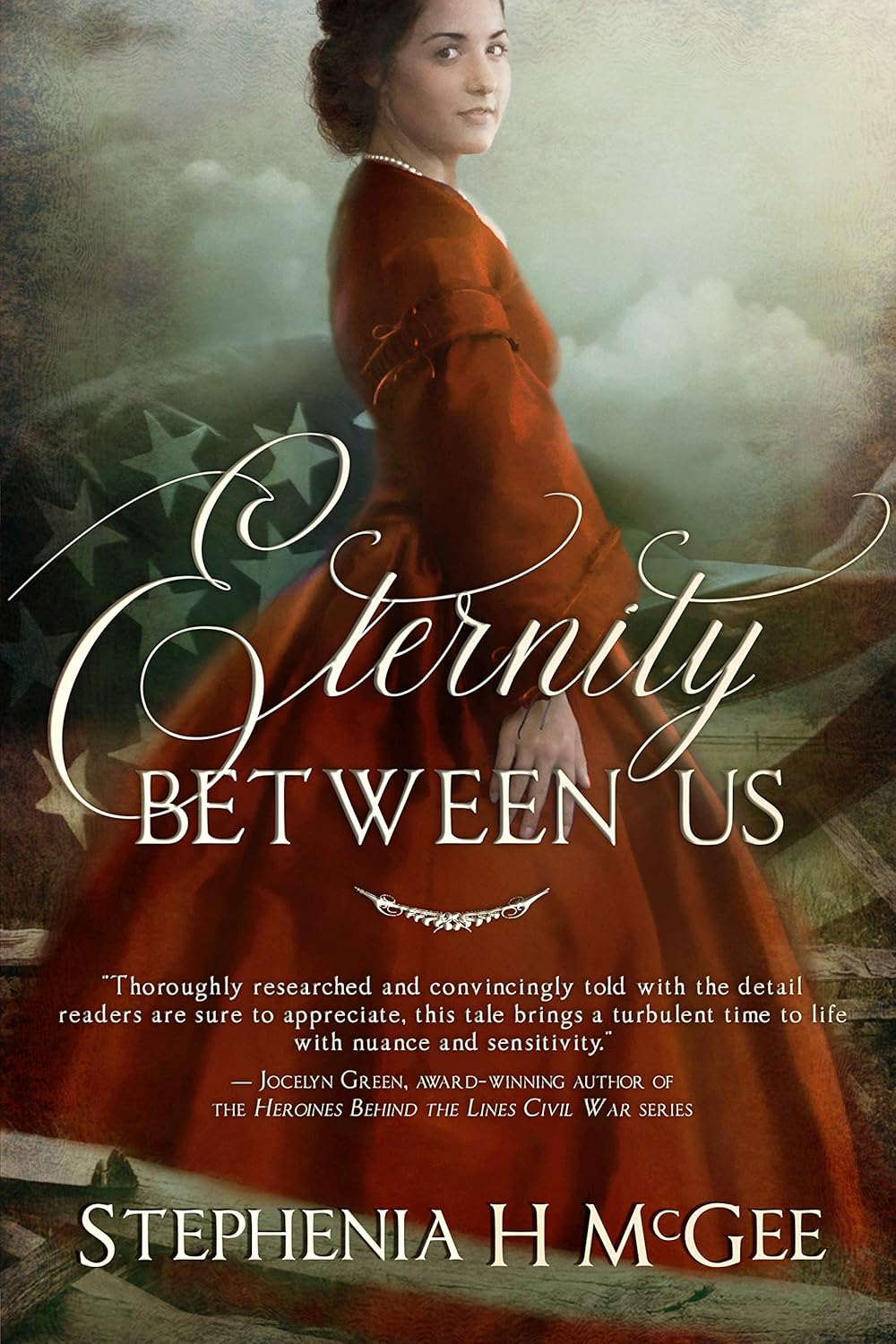 Eternity Between Us: A Tale of Faith, Espionage, and Impossible Love ...
