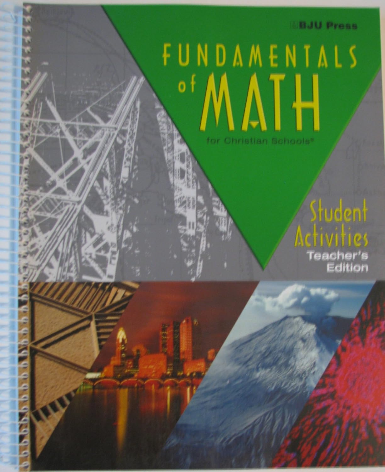 Fundamentals of Math For Christian Schools, Student Activities, Teacher ...