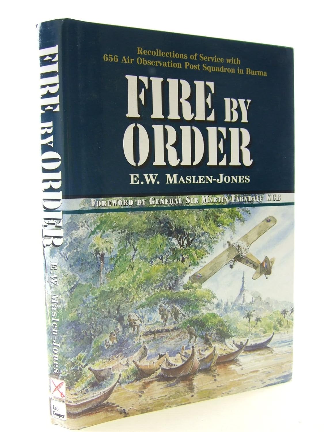 Amazon.com: Fire by Order: Recollections of Service With 656 Air ...