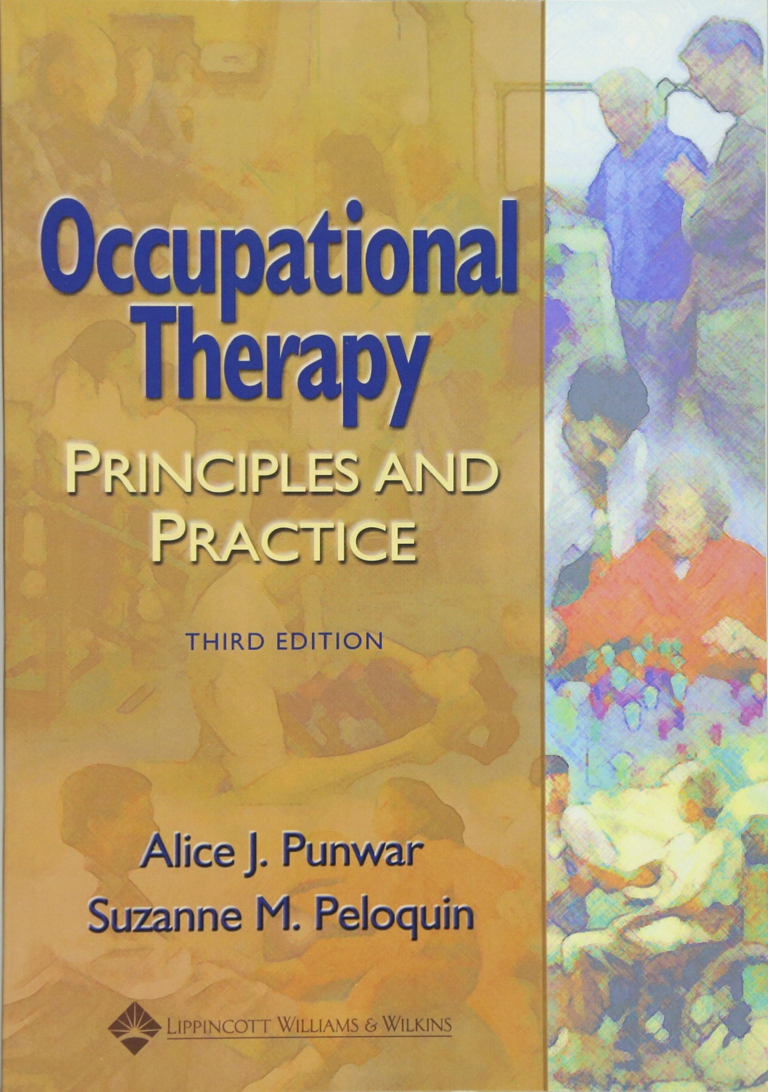 Occupational Therapy: Principles and Practice: 9780683304534: Medicine ...