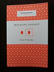 Managing Oneself: The Key to Success: Drucker, Peter F.: 9781633693043 ...