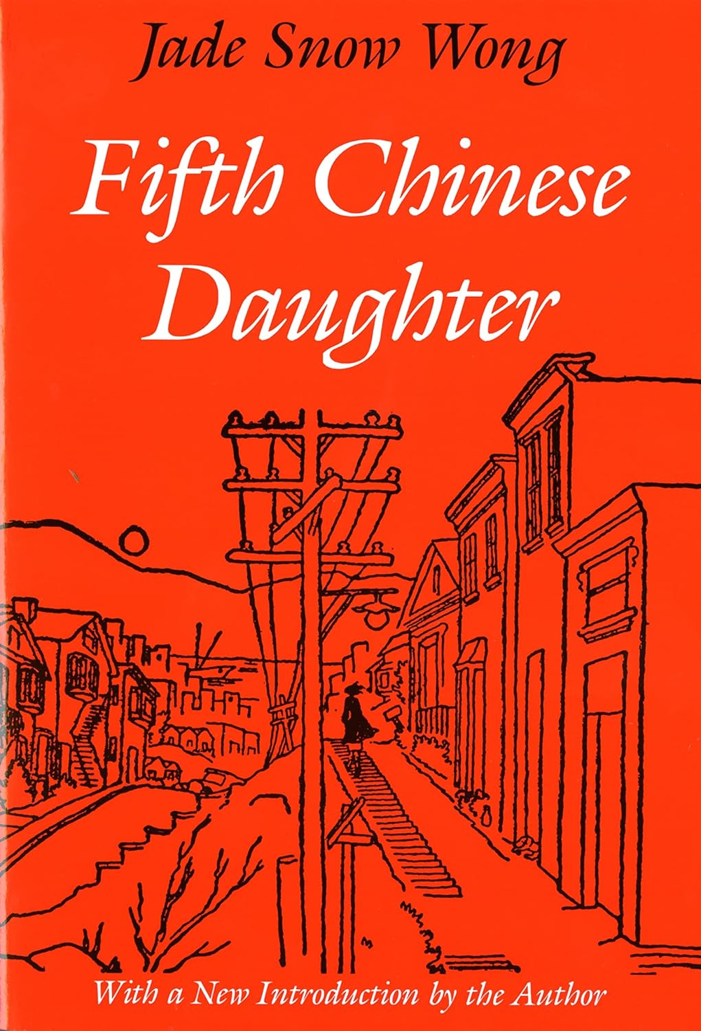 Fifth Chinese Daughter: Snow Wong, Jade: 9780295968261: Amazon.com: Books